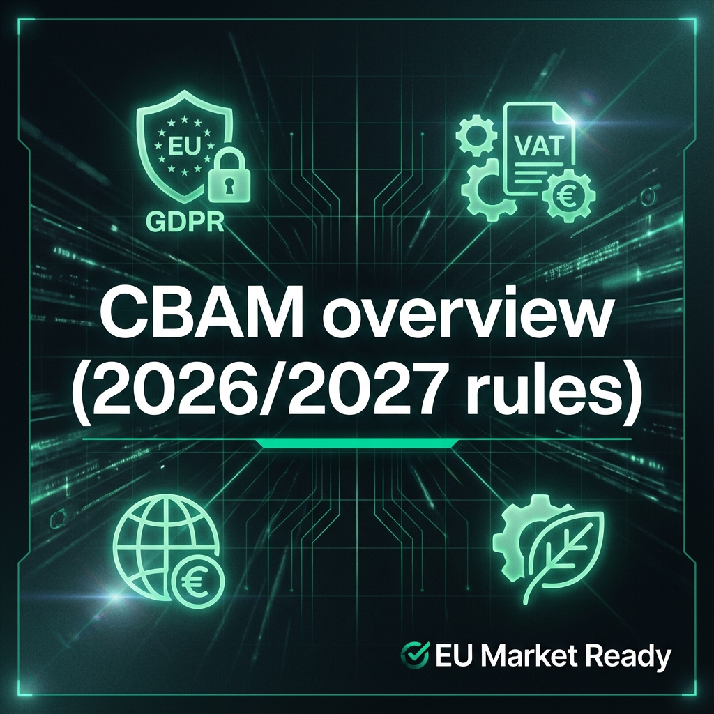 CBAM 2026-2027 readiness guide | EU importers